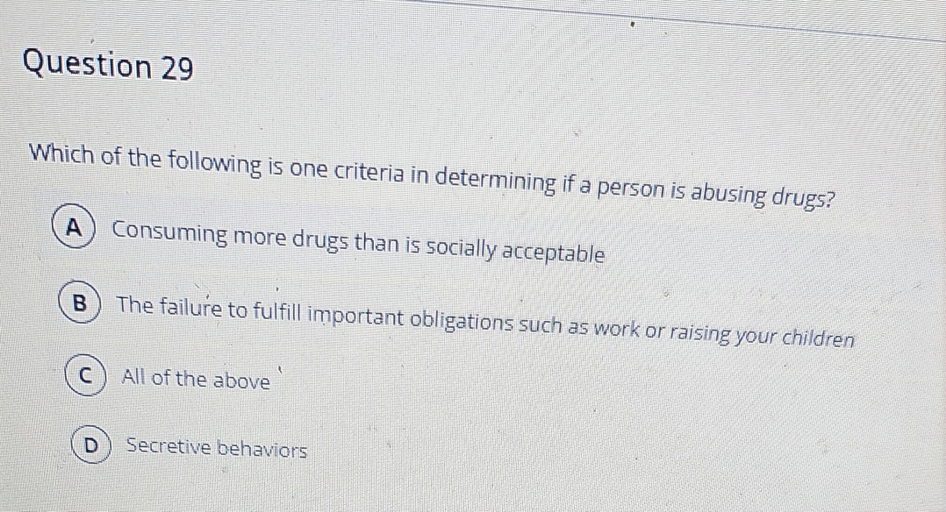 Solved Question 29Which of the following is one criteria in | Chegg.com