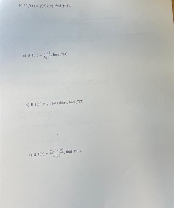 Solved Problem 7. Suppose g(x),h(x), and k(x) are | Chegg.com