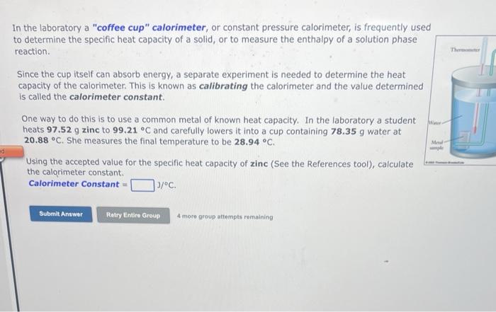 Solved In the laboratory a "coffee cup" calorimeter, or | Chegg.com