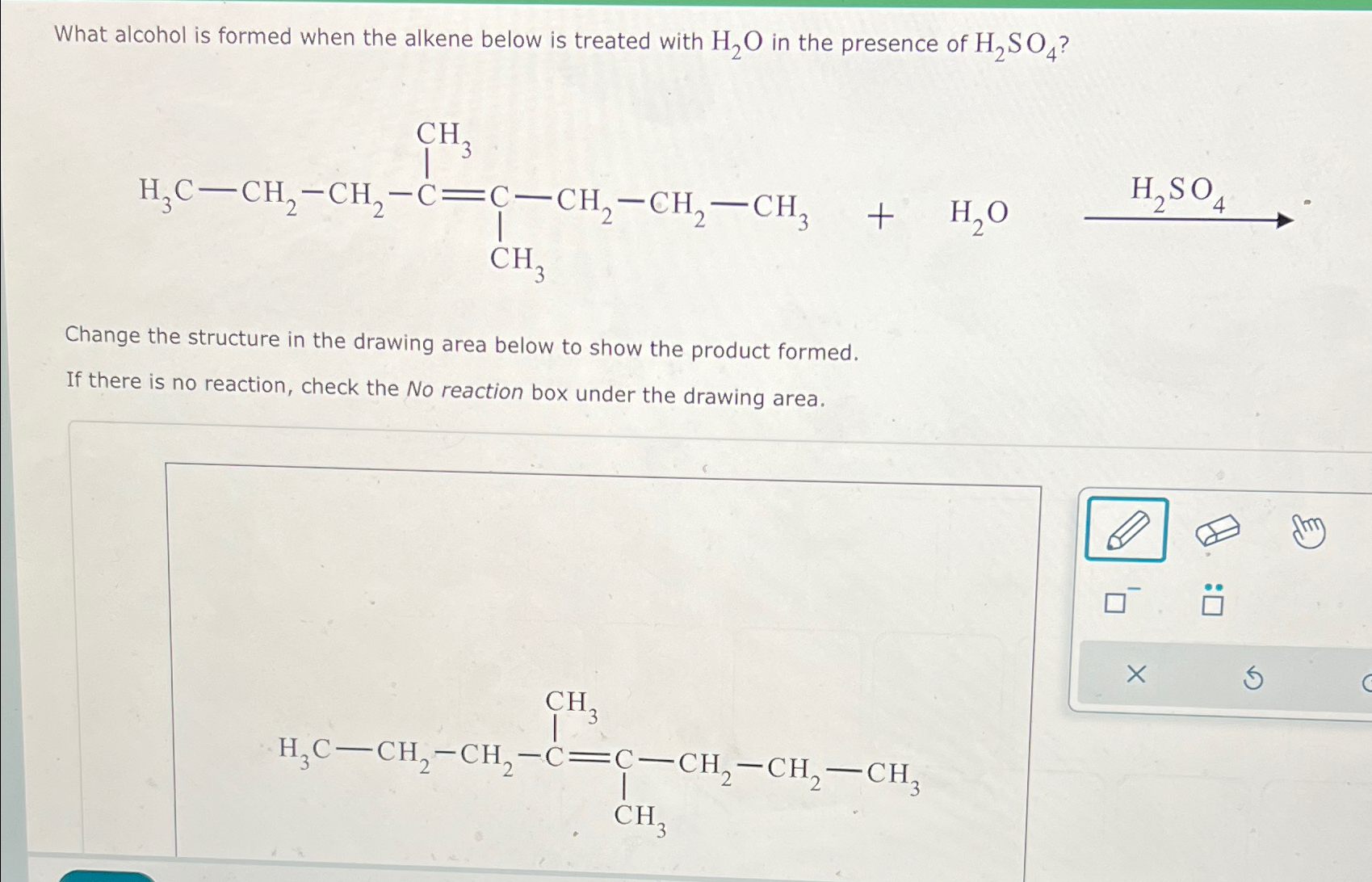 Solved What alcohol is formed when the alkene below is | Chegg.com