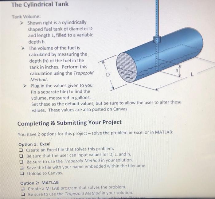 Solved The Cylindrical Tank Tank Volume: > Shown right is a | Chegg.com