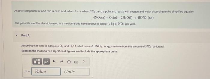 Solved Another component of Bcid rain is nitric acid, which | Chegg.com
