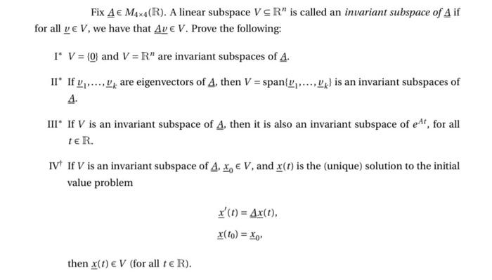 Solved for all v∈V, we have that Aν∈V. Prove the following: | Chegg.com