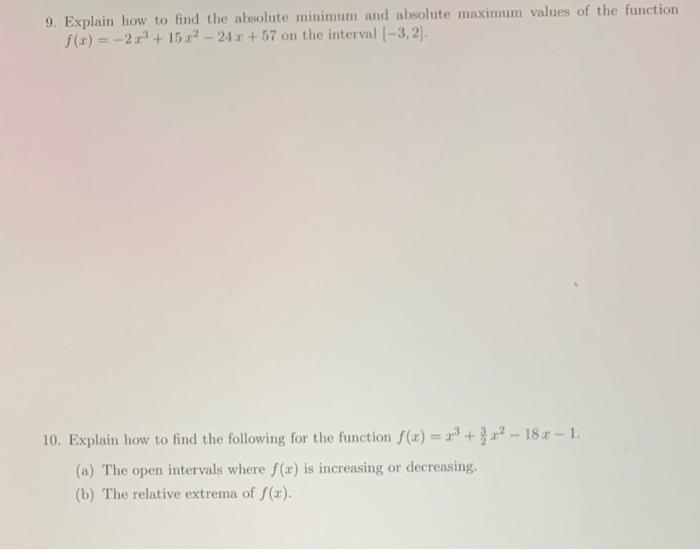 Solved 9. Explain how to find the absolute minimum and | Chegg.com