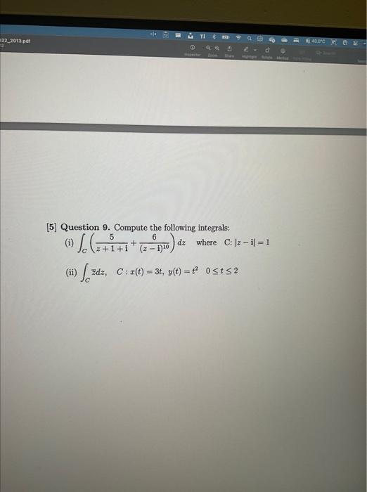 Solved [5] Question 9. Compute the following integrals: (i) | Chegg.com