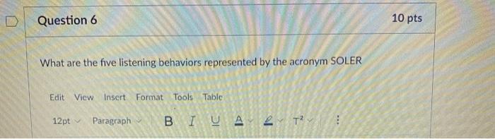 Solved Question 6 10 pts What are the five listening | Chegg.com