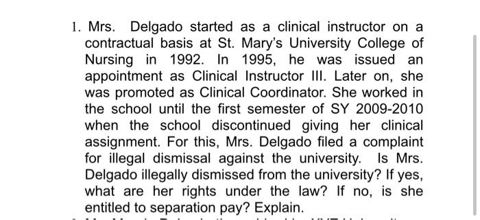 Solved Mrs. Delgado started as a clinical instructor on a | Chegg.com
