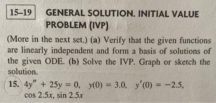 Solved 15-19 GENERAL SOLUTION. INITIAL VALUE PROBLEM (IVP) | Chegg.com