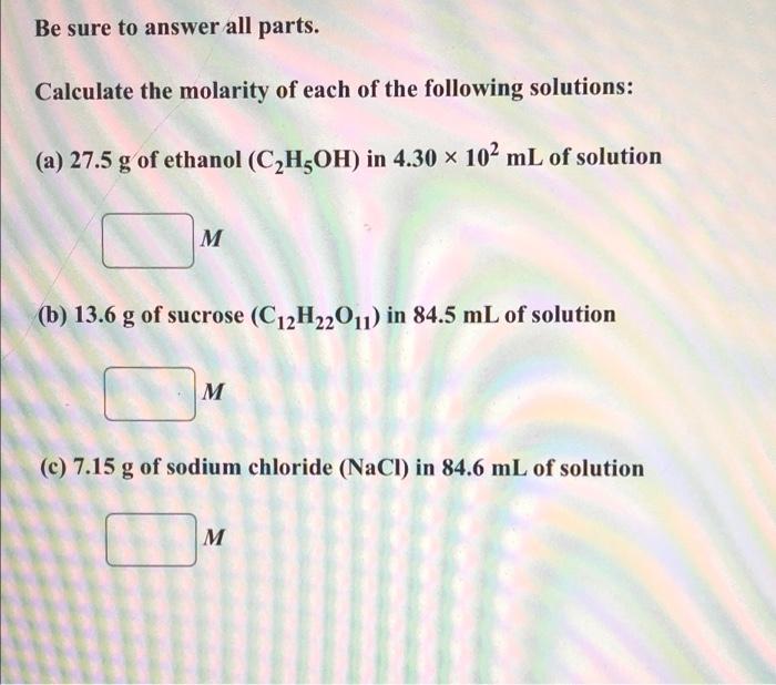 Solved Be sure to answer all parts. Calculate the molarity | Chegg.com