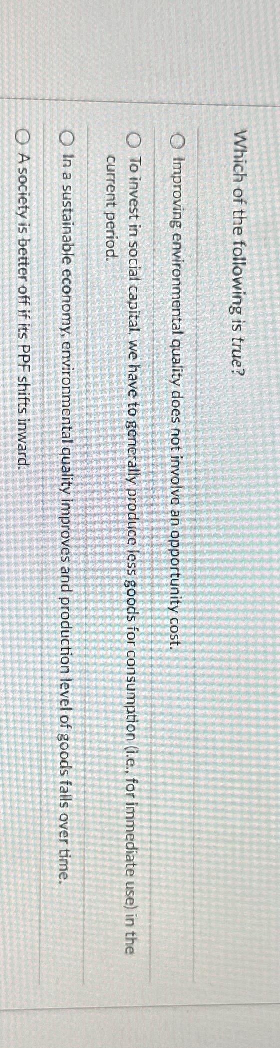 Solved Which of the following is true?Improving | Chegg.com