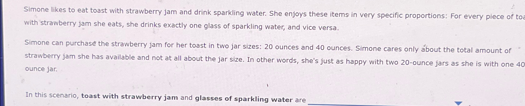 Solved Simone likes to eat toast with strawberry jam and | Chegg.com