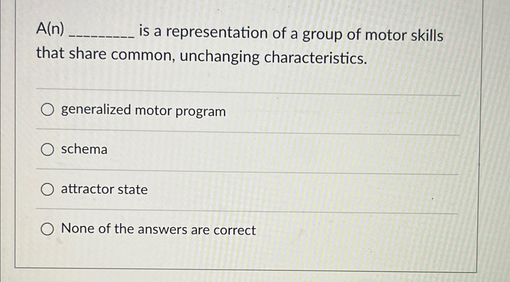 Solved A(n) ﻿is a representation of a group of motor skills | Chegg.com