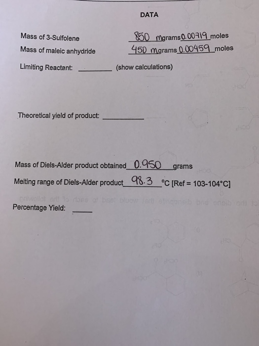Solved DATA Mass of 3-Sulfolene Mass of maleic anhydride 850 | Chegg.com