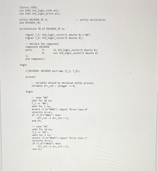 Solved Implement A Decoder With Verilog And Vhdl And 1724