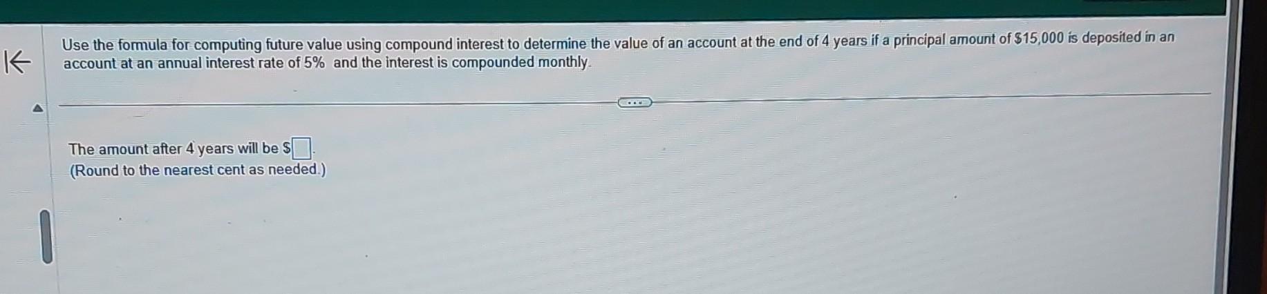 Solved Use The Formula For Computing Future Value Using 1174