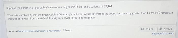 Solved Suppose the horses in a large stable have a mean | Chegg.com
