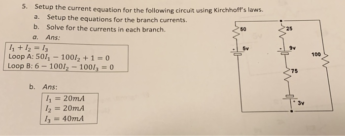 Solved 5. Setup the current equation for the following | Chegg.com