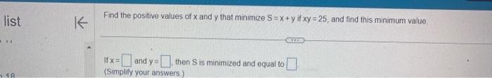 Solved Find two positive numbers, x and y, whose sum is 184 | Chegg.com