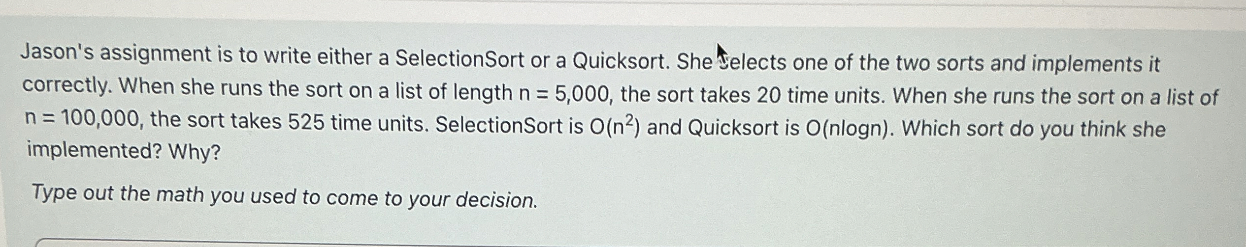 Solved Jason S Assignment Is To Write Either A Selectionsort