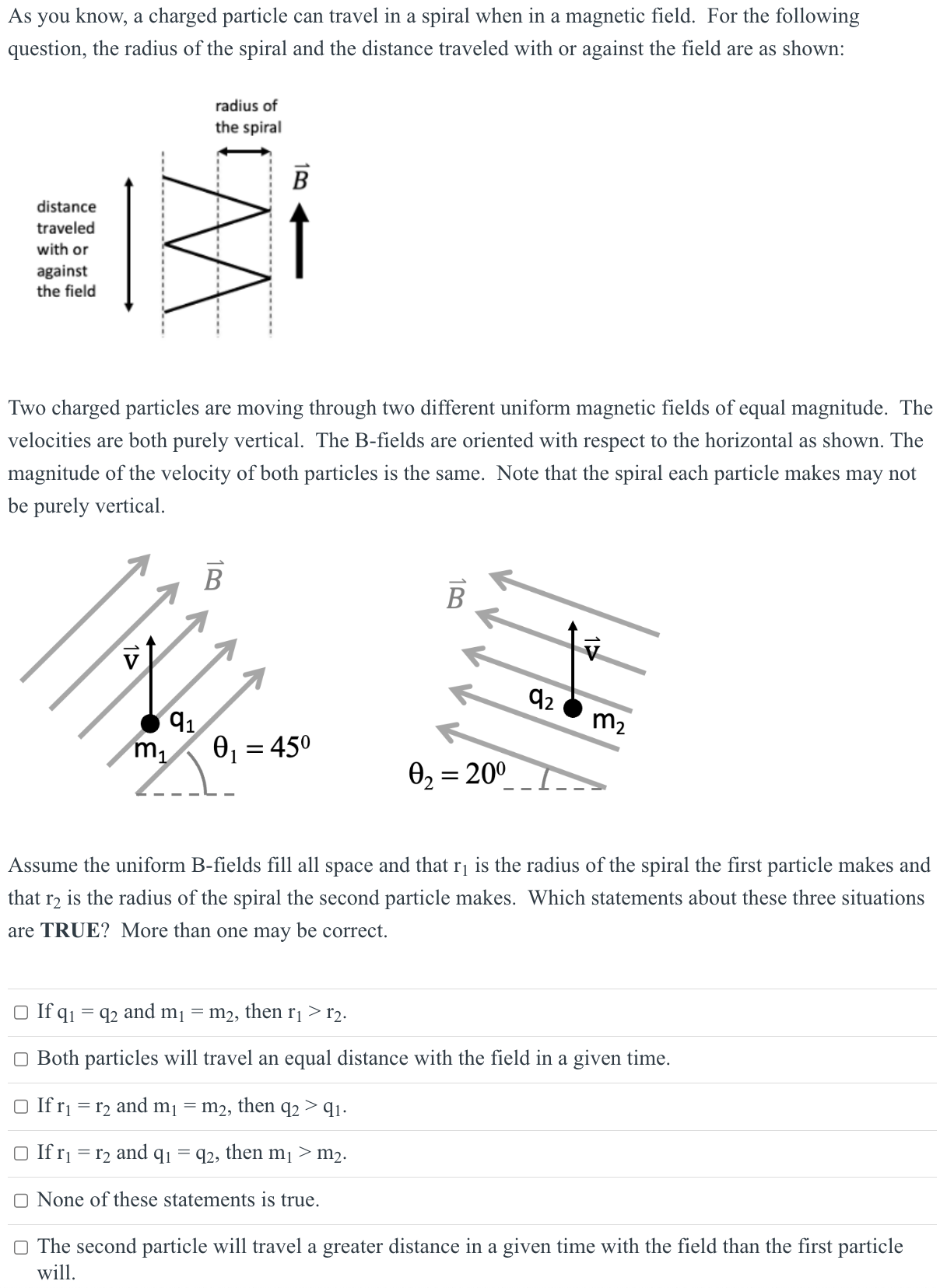 Solved As you know, a charged particle can travel in a | Chegg.com