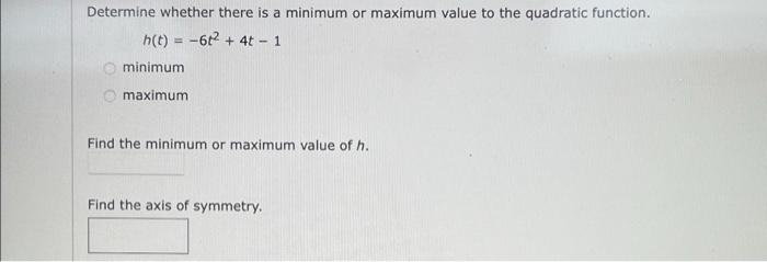 Solved determine whether there is a minium value to the | Chegg.com