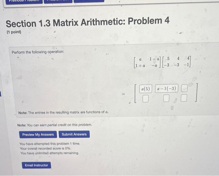 Solved Section 1.3 Matrix Arithmetic: Problem 4 (1 point) | Chegg.com