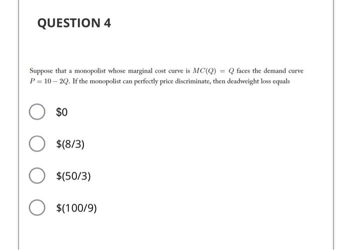 Solved Suppose that a monopolist whose marginal cost curve | Chegg.com