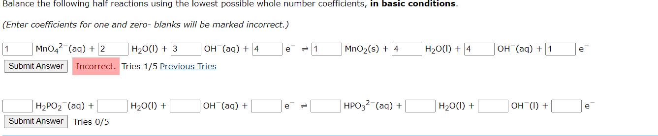 Solved Balance the following half reactions using the lowest | Chegg.com