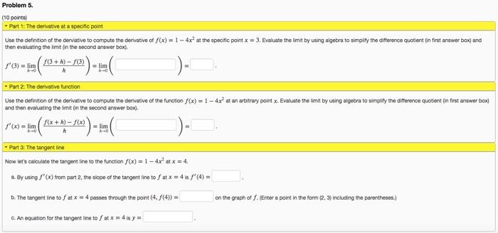 Solved Problem 5. (10 points - Part 1: The derivative at a | Chegg.com
