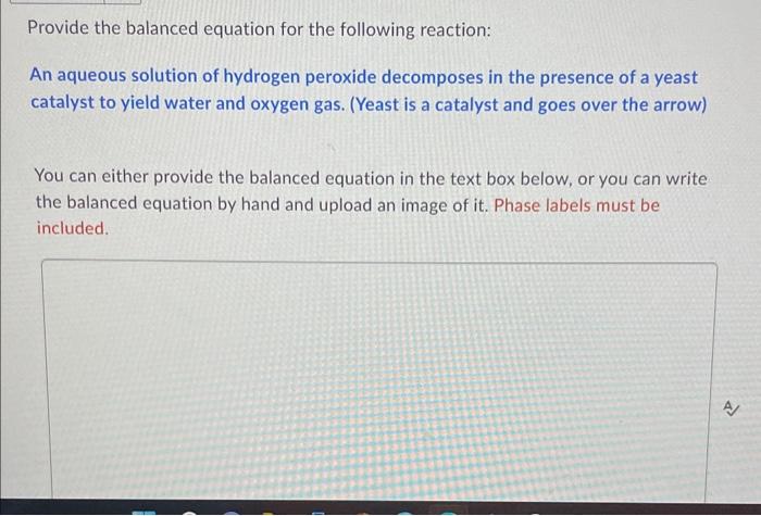 [Solved]: Provide the balanced equation for the following r