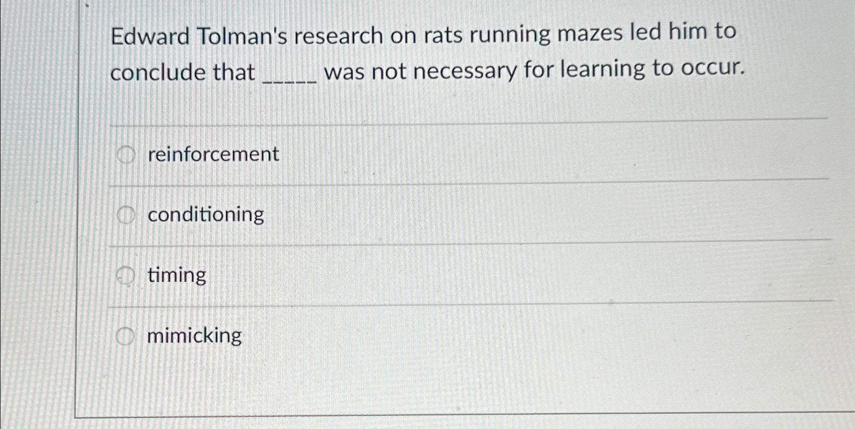 Edward Tolman's research on rats running mazes led | Chegg.com