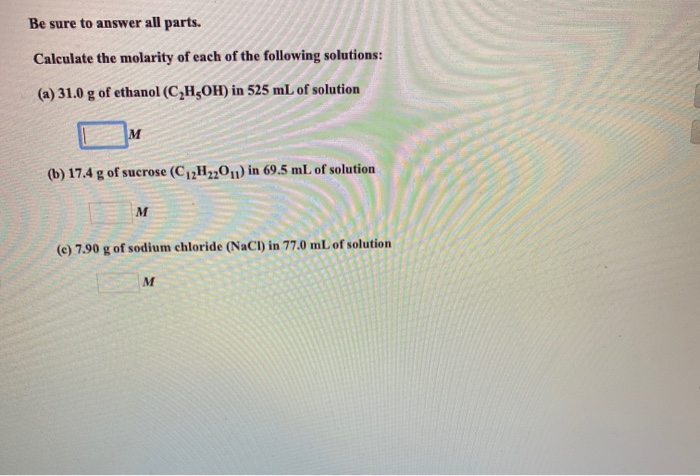 Solved Be sure to answer all parts. Calculate the molarity | Chegg.com