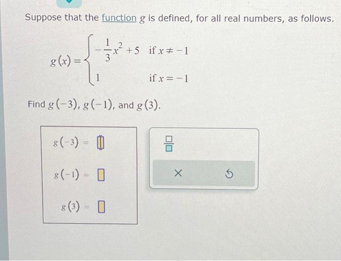 Solved Suppose that the function g is defined, for all real | Chegg.com