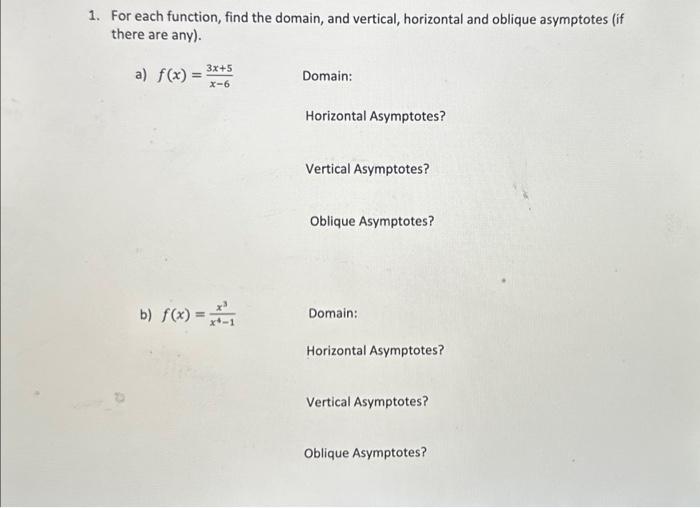 Solved For each function, find the domain, and vertical, | Chegg.com