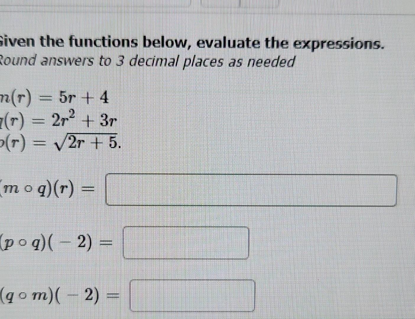 Solved Given the functions below, evaluate the | Chegg.com