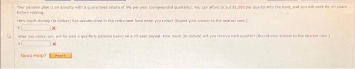 Solved Your pension plan is an annuity with a guaranteed | Chegg.com