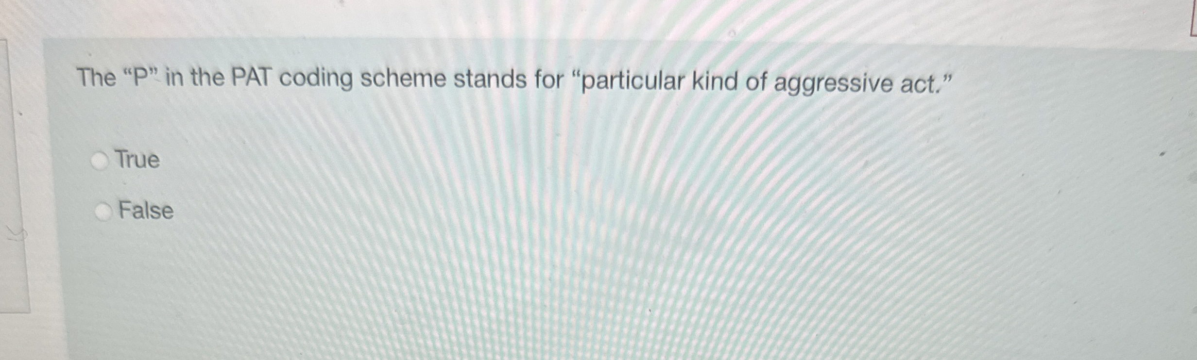 Solved The "P" ﻿in the PAT coding scheme stands for | Chegg.com