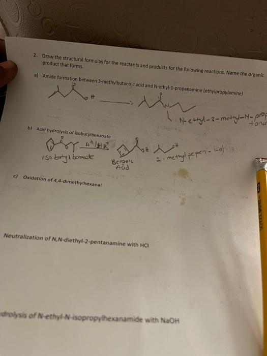 Solved 2. Draw the structural formulas for the reactants and | Chegg.com