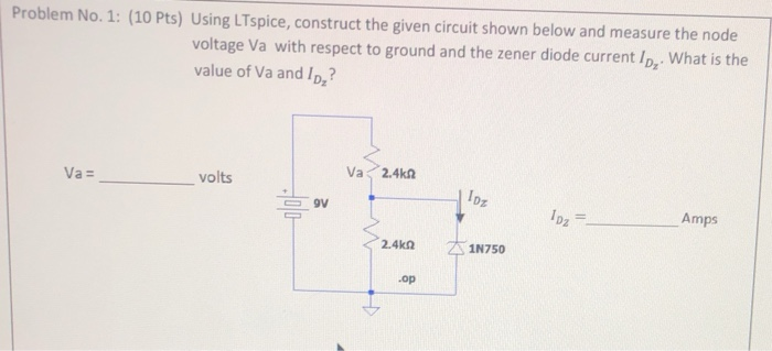 Solved Problem No. 1: (10 Pts) Using LTspice, construct the | Chegg.com