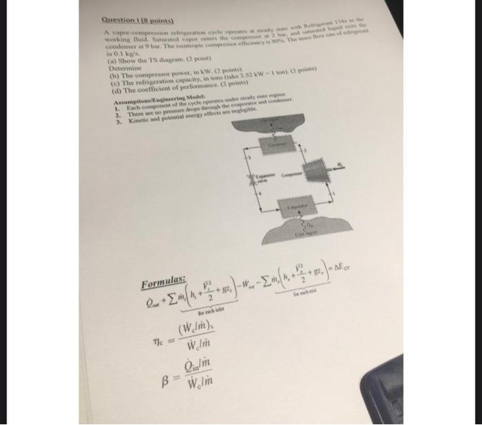 Solved Question 1 (8 points) is 0.1 kg/h. (a) Show the T's | Chegg.com