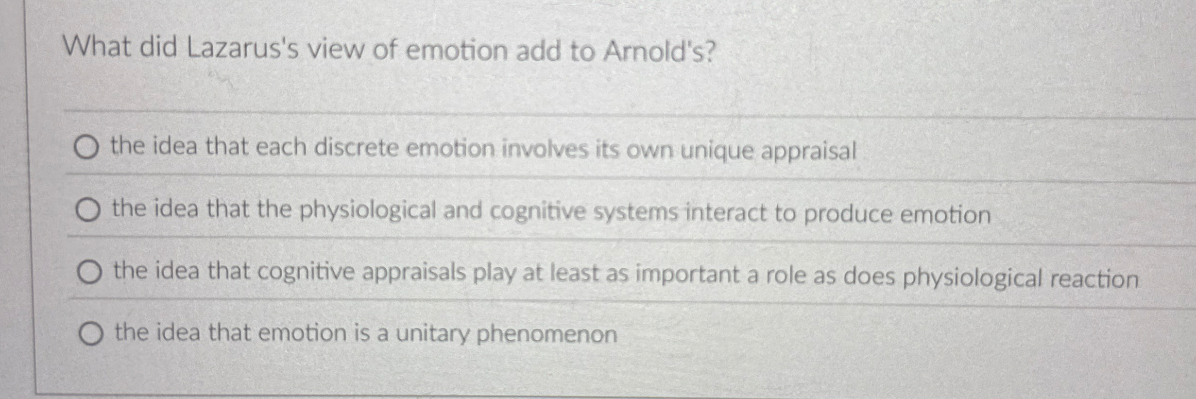 Solved What did Lazarus's view of emotion add to | Chegg.com