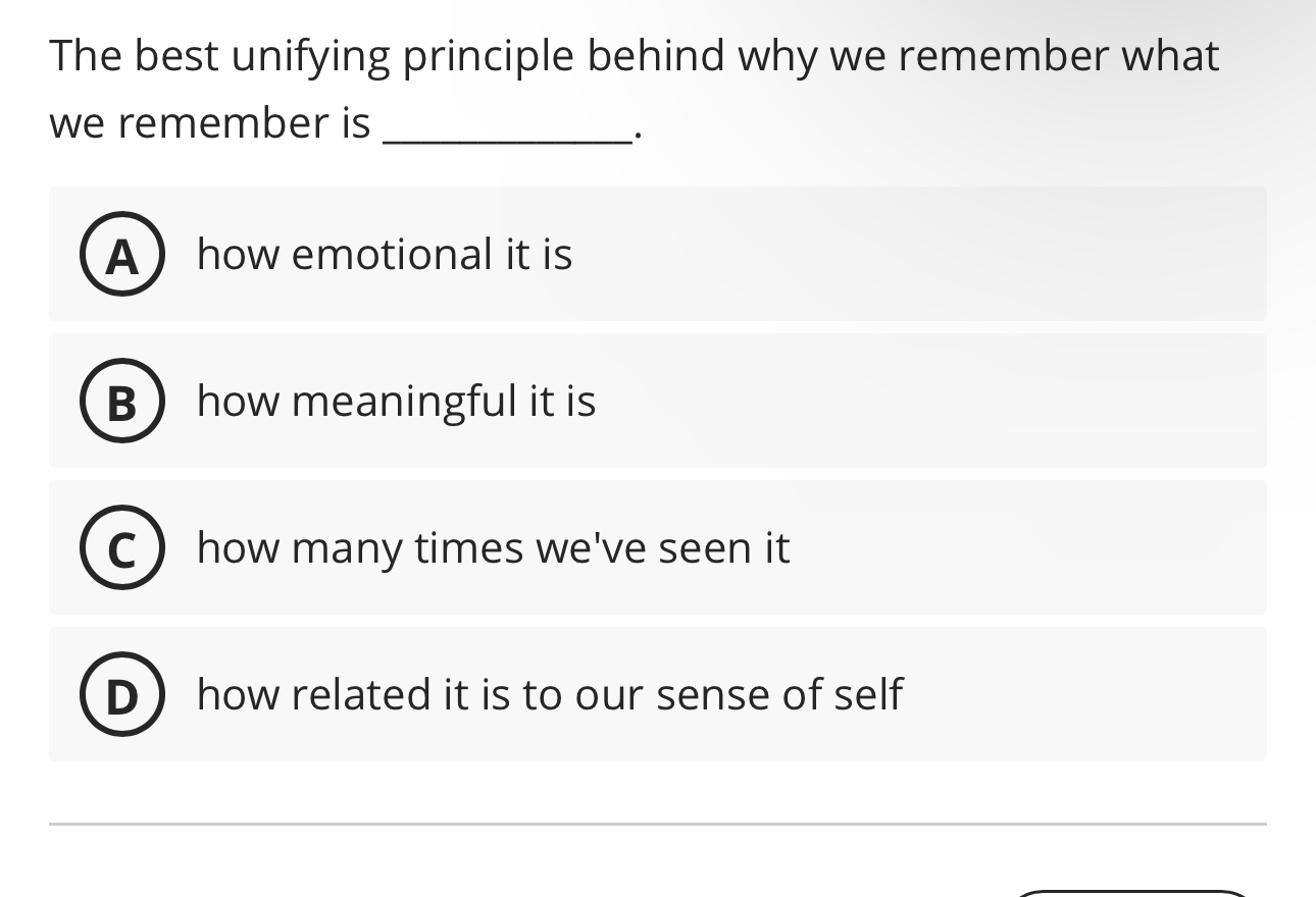 Solved The best unifying principle behind why we remember | Chegg.com