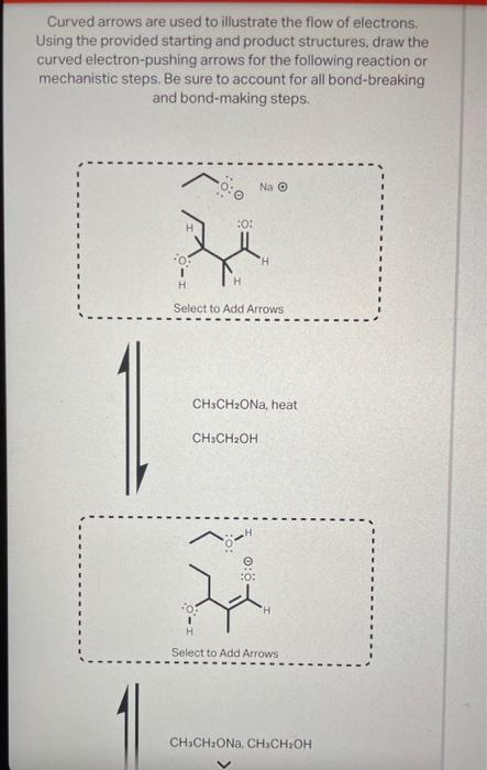 Solved Curved arrows are used to illustrate the flow of | Chegg.com