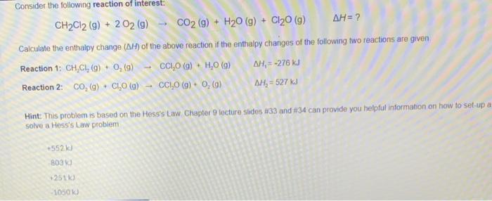 Solved Consider the following reaction of interest: CH2Cl2( | Chegg.com