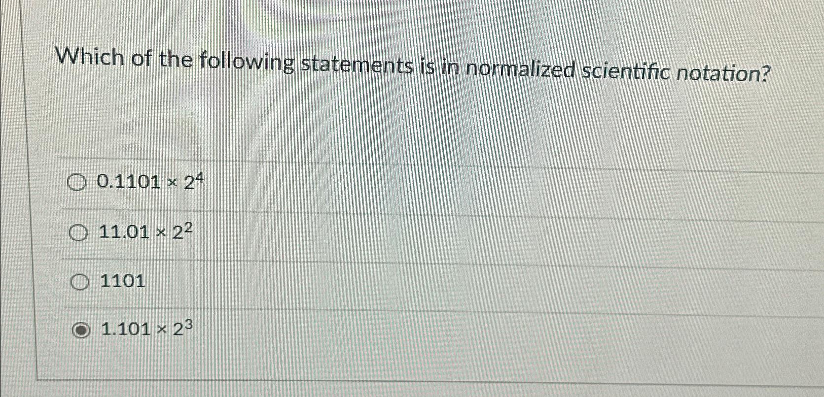 Solved Which of the following statements is in normalized | Chegg.com