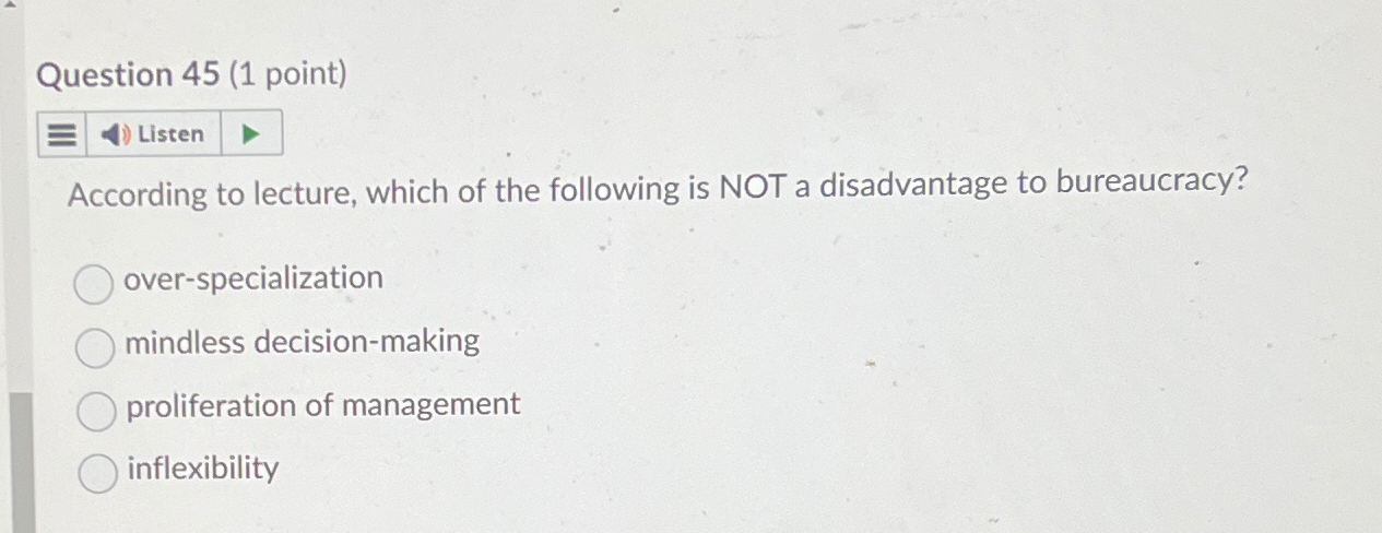 Solved Question 45 (1 ﻿point)ListenAccording to lecture, | Chegg.com