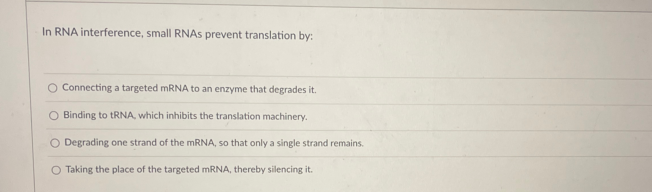 Solved In RNA interference, small RNAs prevent translation | Chegg.com