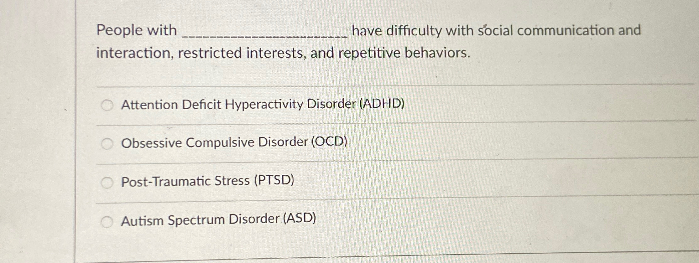 Solved People with have difficulty with social communication | Chegg.com