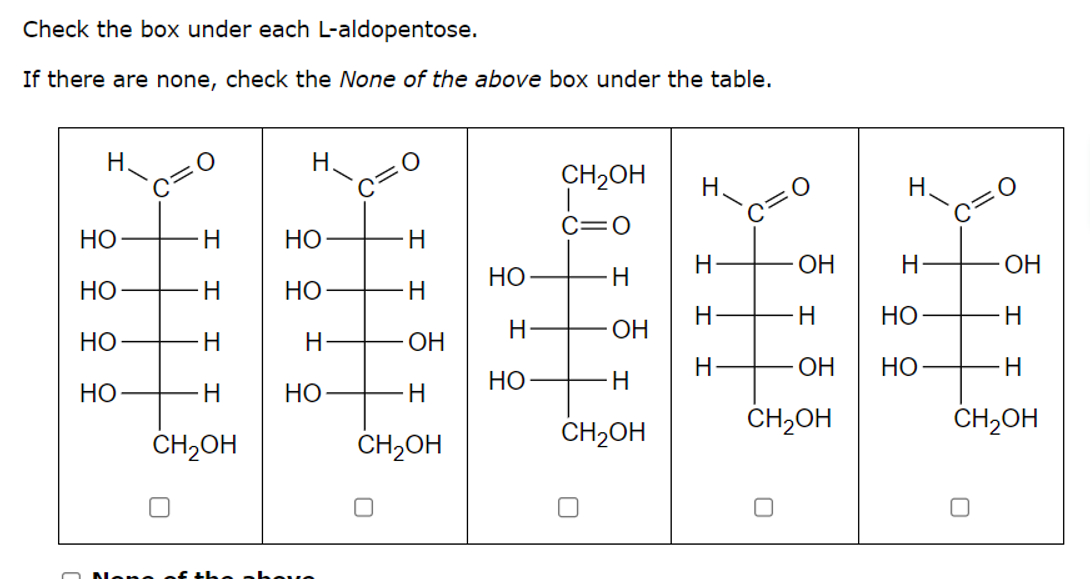 Solved Check the box under each L-aldopentose.If there are | Chegg.com