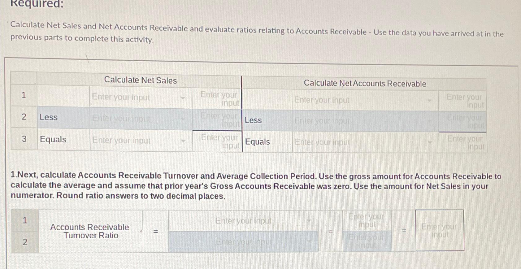 Required:Calculate Net Sales and Net Accounts | Chegg.com